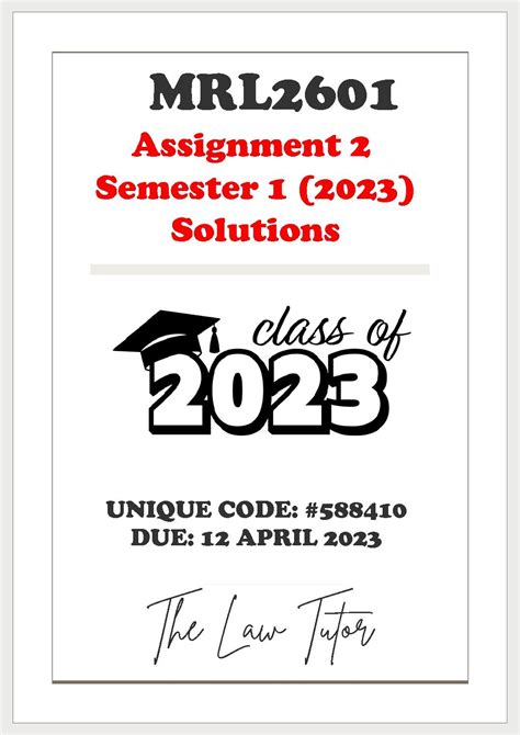 Mrl2601 Detailed Guided Solutions Assignment 1 Semester 1 2023 Studypass