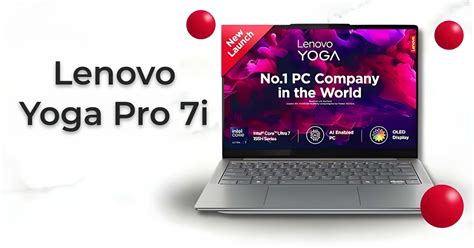 Lenovo Yoga Pro 7i Launched With Intel Core Ultra 7 Processor