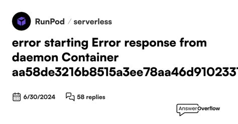 error starting error response from daemon container