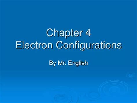 Ppt Chapter 4 Electron Configurations Powerpoint Presentation Free Download Id 5107082