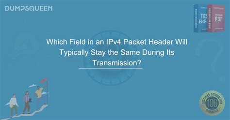 Networking Guide Which Field In An Ipv4 Packet Header Will Typically