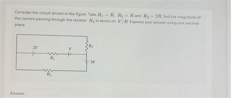 Solved Consider The Circuit Shown In The Figure Take Chegg