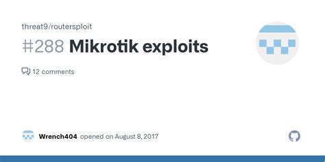 Mikrotik Exploits · Issue 288 · Threat9routersploit · Github