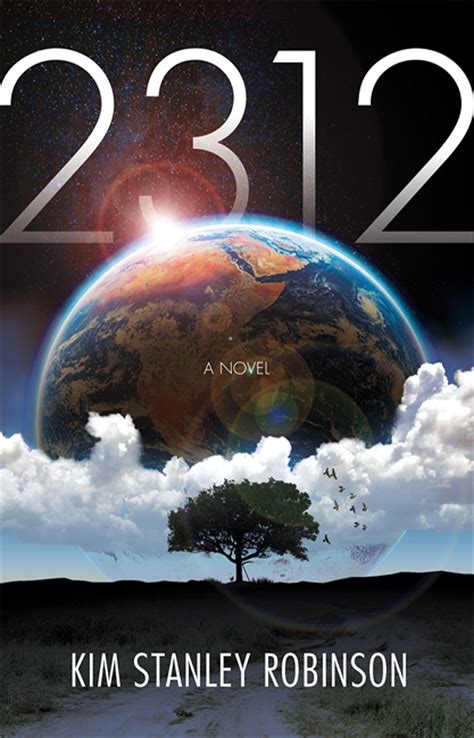 My Favorite Bit: Kim Stanley Robinson talks about 2312 - Mary Robinette ...