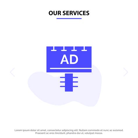 Our Services Ad Board Advertising Signboard Solid Glyph Icon Web Card Template 15638766 Vector