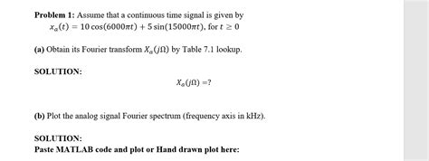 solved problem 1 assume that a continuous time signal is