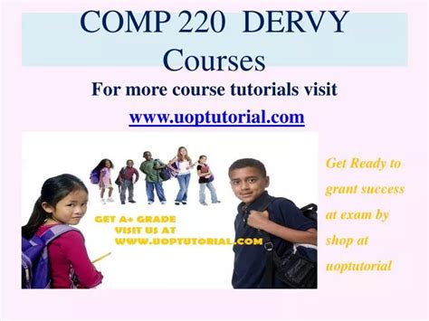 Ppt Comp 220 Dervy Tutorial Uoptutorial Powerpoint Presentation