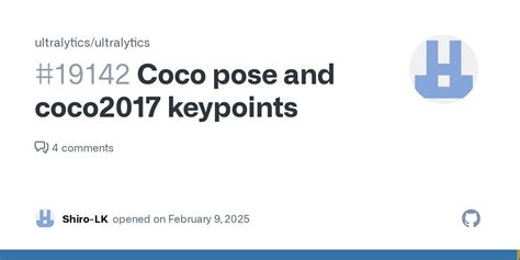Coco Pose And Coco2017 Keypoints · Issue 19142 · Ultralytics