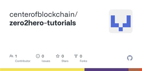 GitHub Centerofblockchain Zero Hero Tutorials