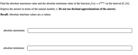 Solved Find The Absolute Maximum Value And The Absolute Chegg Com
