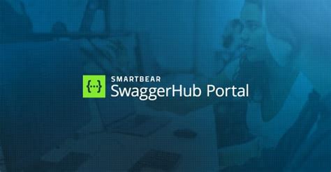 driving better developer experience with swaggerhub portal smartbear