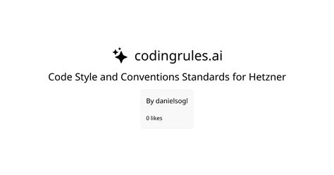 Code Style And Conventions Standards For Hetzner Coding Rules