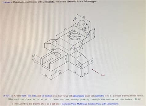 Solved [3 Marks1 A Using Autodesk Inventor With Metric