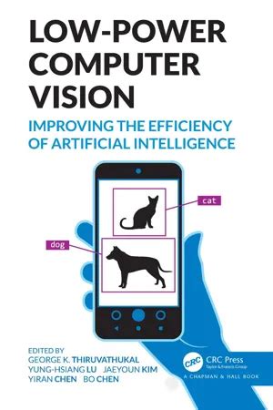 PDF Low Power Computer Vision By George K Thiruvathukal 9781000540963