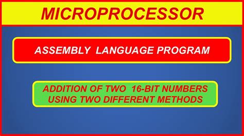 Addition Of Two 16 Bit Numbers In 8085 Microprocessor Youtube
