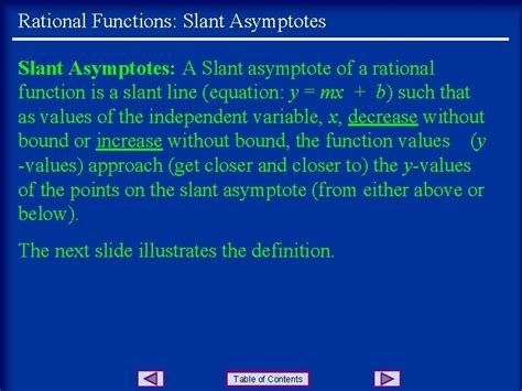 Rational Functions Slant Asymptotes A Slant Asymptote Of