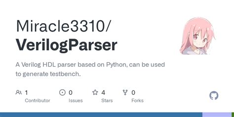 Github Miracle3310verilogparser A Verilog Hdl Parser Based On