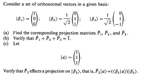 Solved Consider A Set Of Orthonormal Vectors In A Given