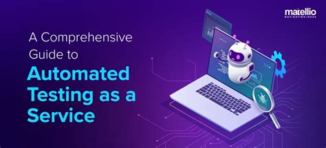 Automated Testing As A Service Ataas Matellio