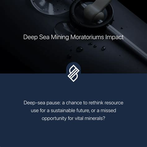 Deep Sea Mining Moratoriums Impact → Scenario