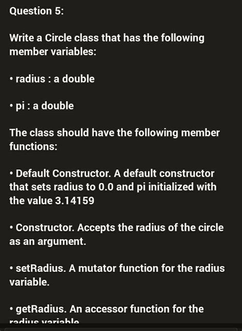Solved Question Write A Circle Class That Has The Chegg