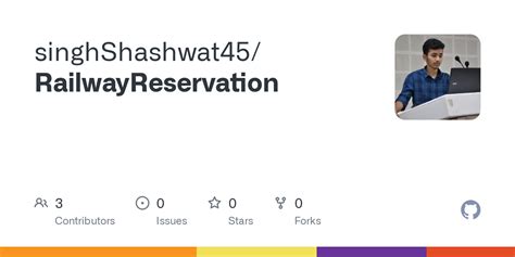 Github Singhshashwat45railwayreservation