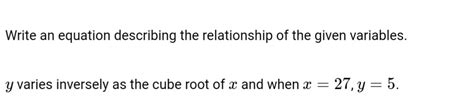 Solved Write An Equation Describing The Relationship Of The