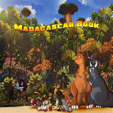 Madagascar Book By Yugioh1985 On Deviantart