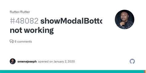 Showmodalbottomsheet Not Working · Issue 48082 · Flutterflutter · Github