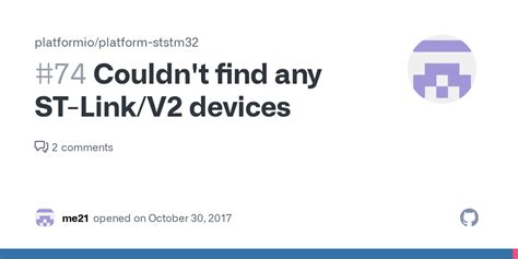 Couldnt Find Any St Linkv2 Devices · Issue 74 · Platformioplatform