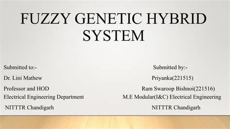 Fuzzy Genetic Hybrid System Of Neural Systempptx