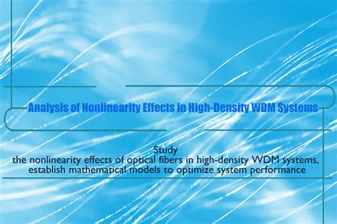 Analysis Of Nonlinearity Effects In High Density Wdm Systems