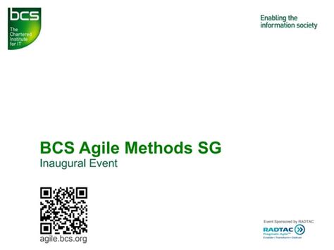 Bcs Agile Methods Sg Inaugural Event Ppt