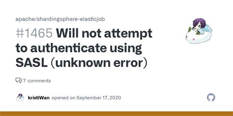 Will Not Attempt To Authenticate Using Sasl Unknown Error · Issue
