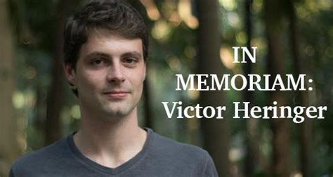 In Memoriam Victor Heringer Asymptote Blog