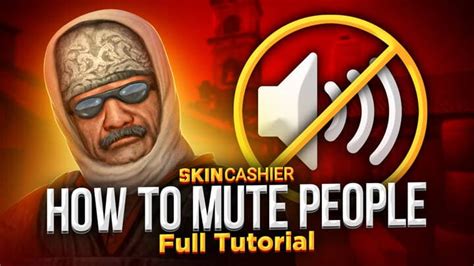 How To Mute People In CSGO Full Tutorial SkinCashier Com