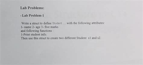 Solved Lab Problems • Lab Problem 1 Write A Struct To