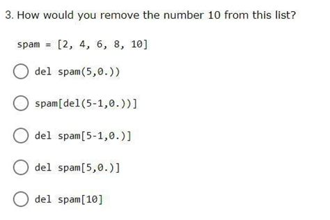 [grade 11 computer science python lists] i know how to remove 10 from