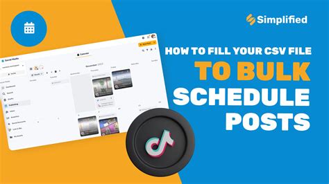 How To Bulk Upload And Schedule Tiktok Posts Simplified Academy