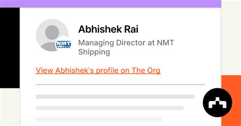 Abhishek Rai Managing Director At Nmt Shipping The Org