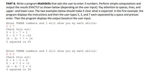 Solved Part B Write A Program Mathskills That Asks The User