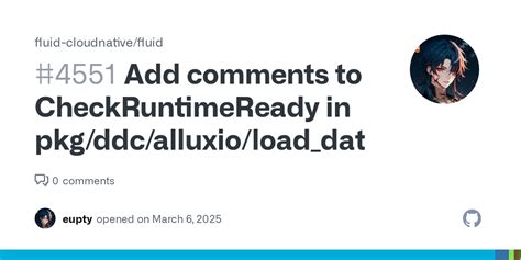 add comments to checkruntimeready in pkg ddc alluxio load data go