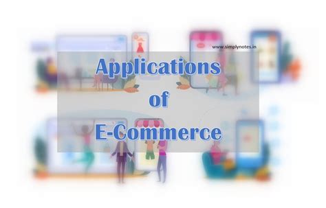 E Commerce Applications In Manufacturing Wholesale Retail