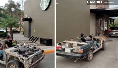 Sin miedo al éxito Jóvenes van a Starbucks en su auto chatarra VIDEO