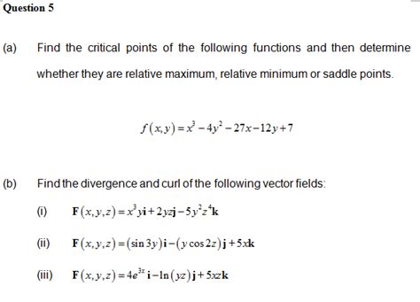 Solved A Find The Critical Points Of The Following