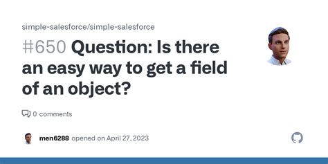 question is there an easy way to get a field of an object · issue