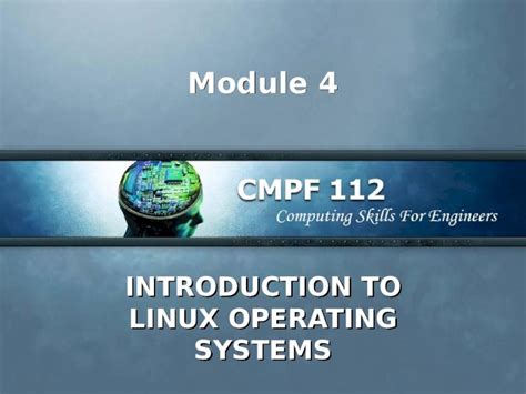 ppt module 4 introduction to linux operating systems dokumen tips