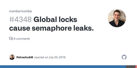Global Locks Cause Semaphore Leaks · Issue 4348 · Numbanumba · Github