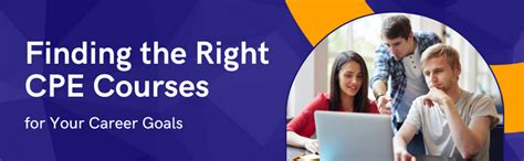 Finding The Right Cpe Courses For Your Career Goal Illumeo