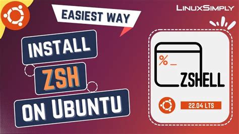 how to install zsh on ubuntu terminal linuxsimply posted on the topic
